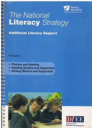 The National Literacy Strategy: Additional Literacy Support, Module 2 ...