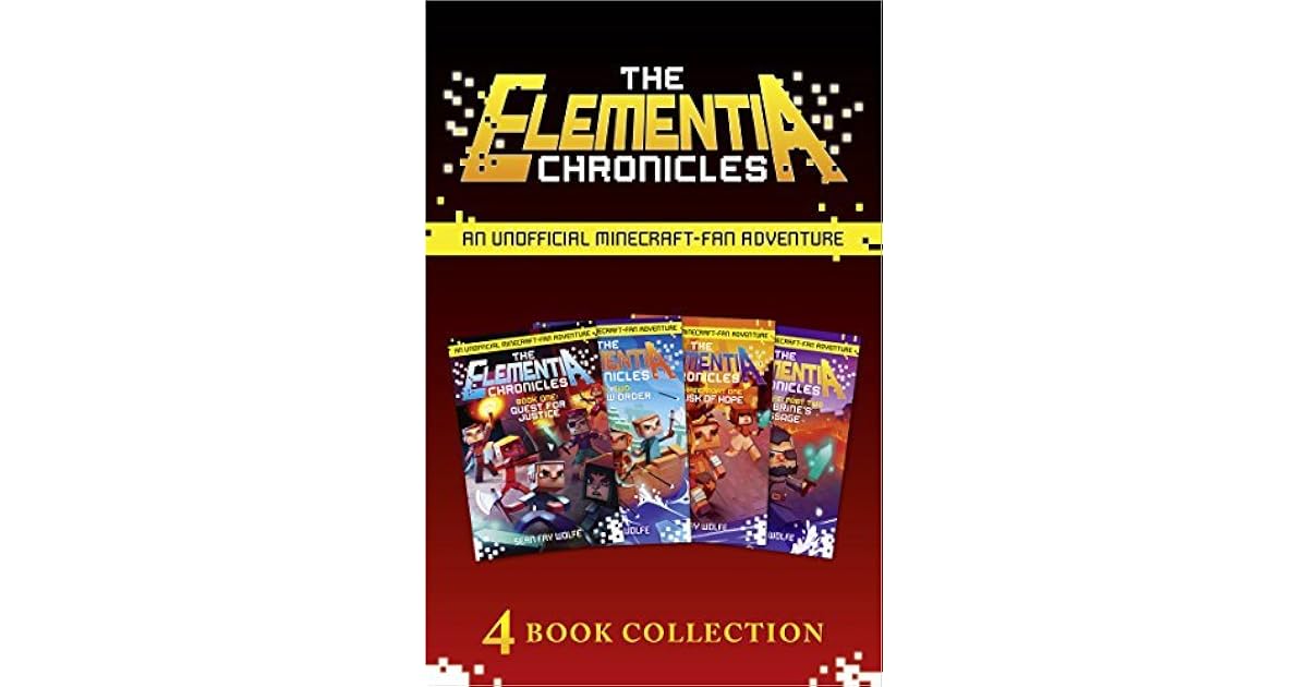 The Complete Elementia Chronicles: Quest for Justice; The New Order ...