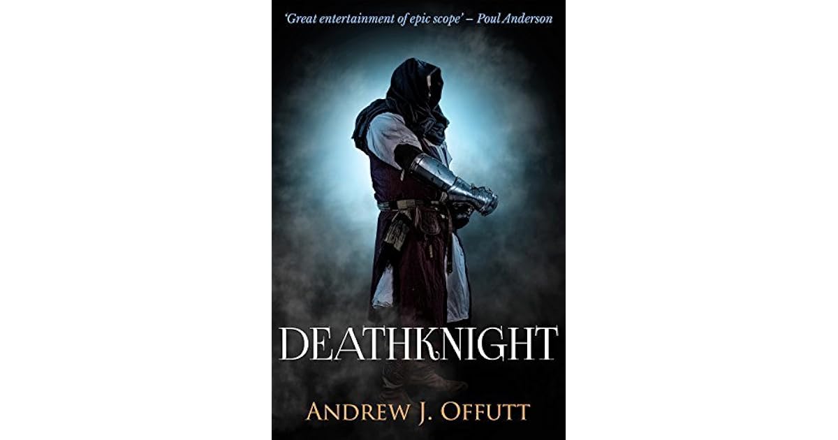 Deathknight by Andrew J. Offutt