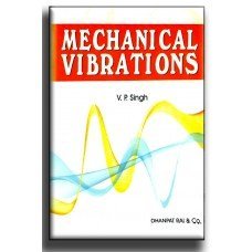 Mechanical Vibrations by V.P. Singh