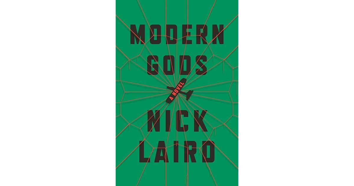 Modern Gods by Nick Laird