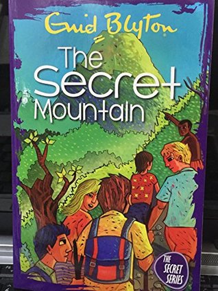 The Secret Mountain by Enid Blyton