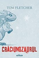 The Christmasaurus by Tom Fletcher