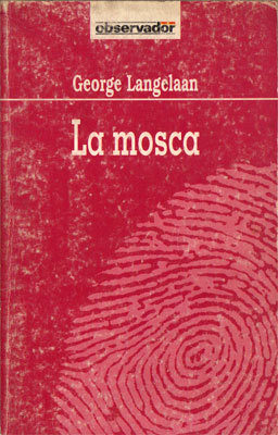 [Download] PDF La mosca BY George Langelaan PDF Summary | GM Binder