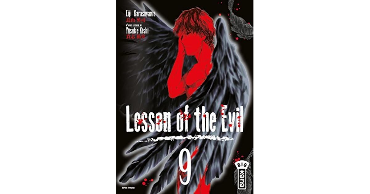 Lesson of the evil - Tome 9 by Yusuke Kishi