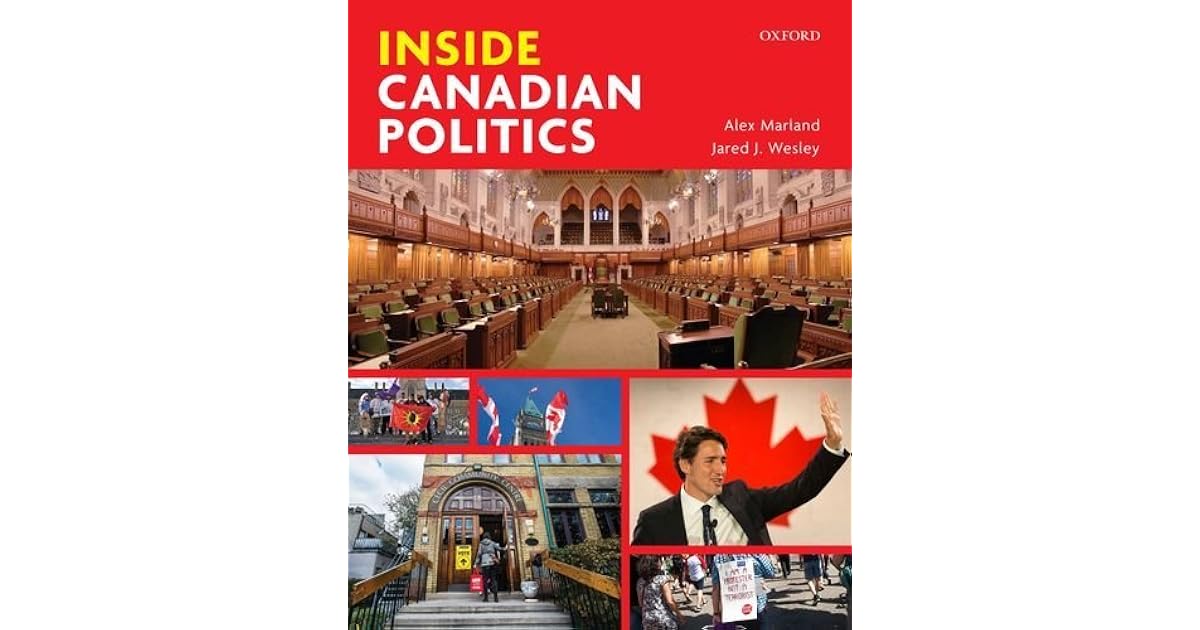 Inside Canadian Politics by Alex Marland