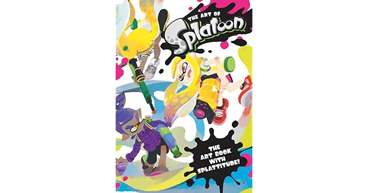 The Art of Splatoon by Nintendo