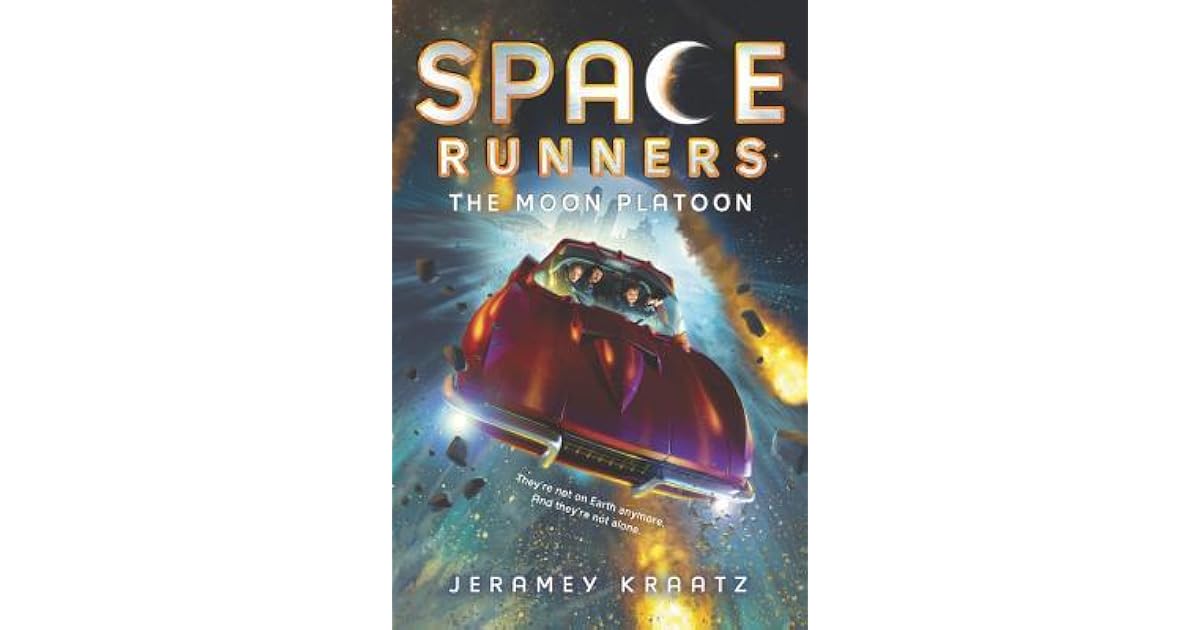The Moon Platoon (Space Runners, #1) by Jeramey Kraatz