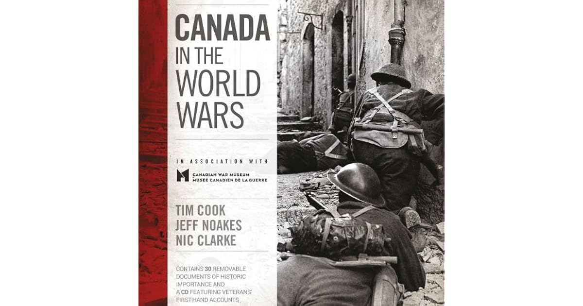 Canada in the World Wars by Tim Cook