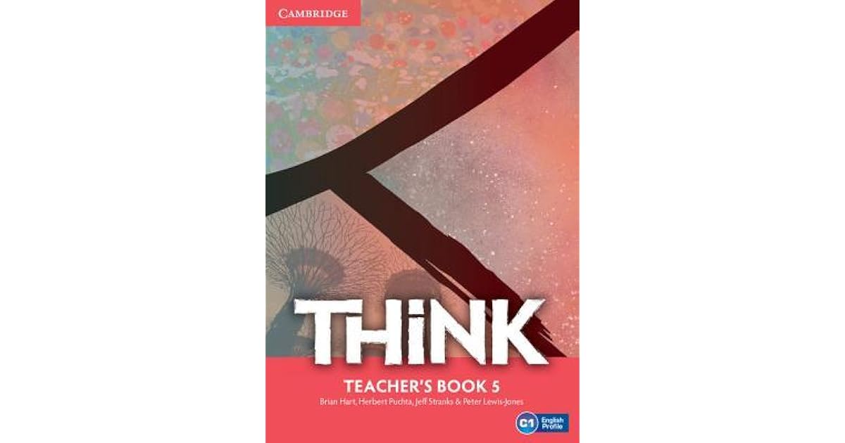 Think Level 5 Teacher's Book by Brian Hart