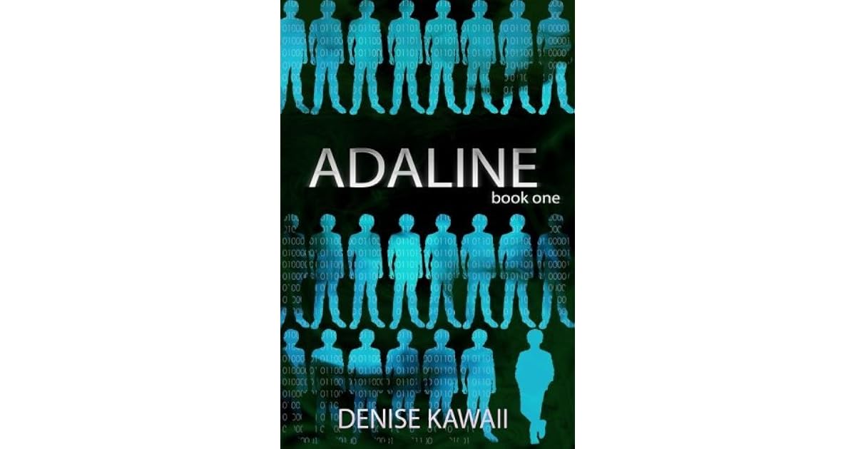 Adaline (Adaline, #1) by Denise Kawaii