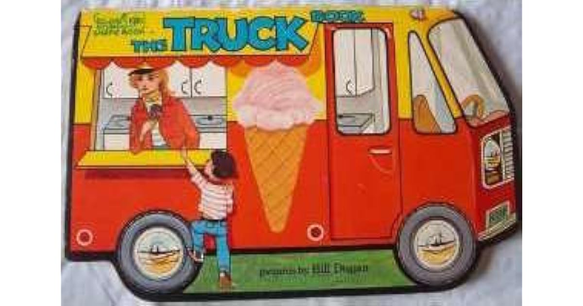 The Truck Book by William Dugan