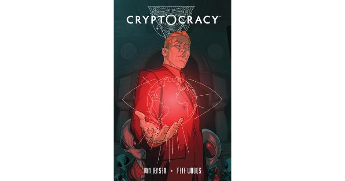 Cryptocracy by Van Jensen