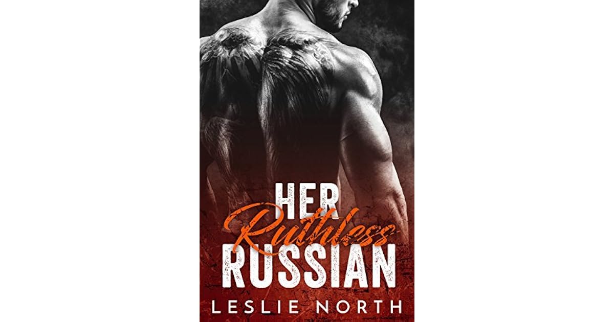 Her Ruthless Russian (Karev Brothers, #1) by Leslie North