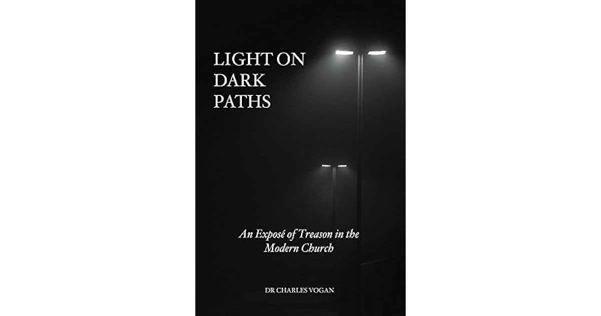 Light on Dark Paths by Charles Vogan