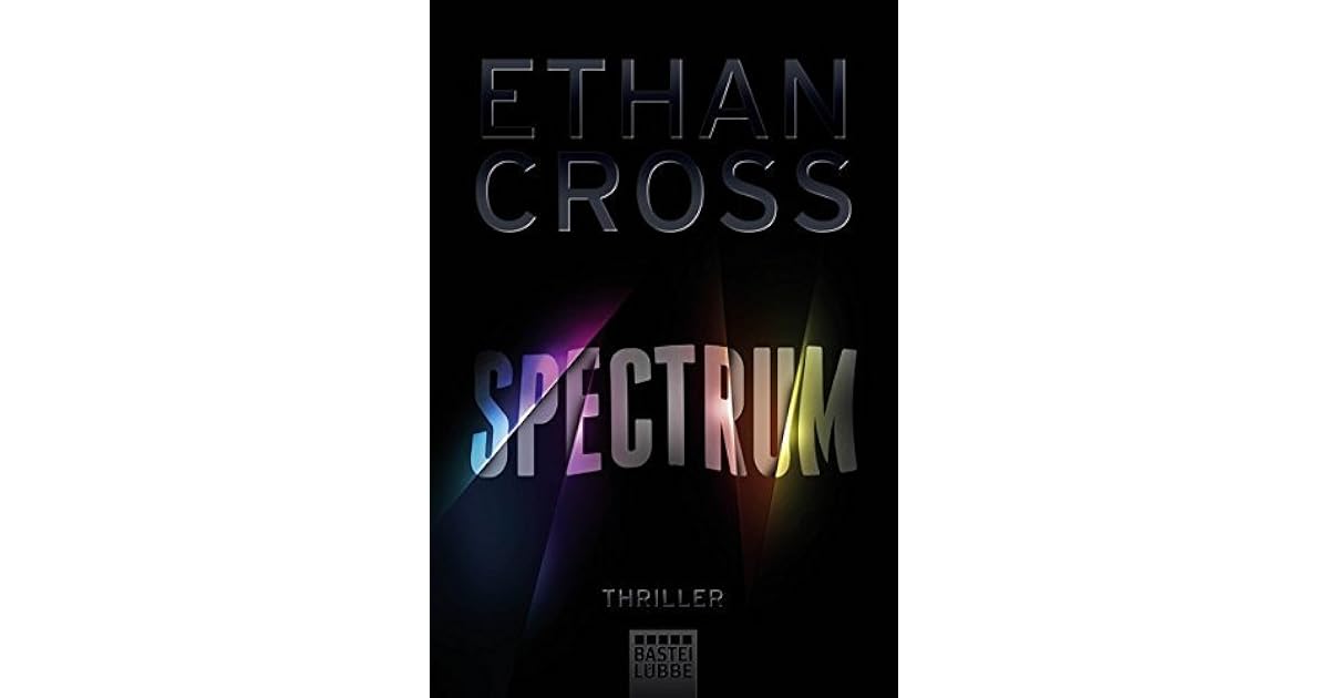 Spectrum by Ethan Cross