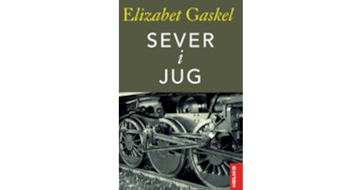 Sever i jug by Elizabeth Gaskell