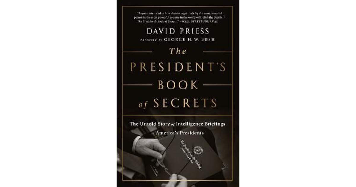 The President's Book of Secrets: The Untold Story of Intelligence ...