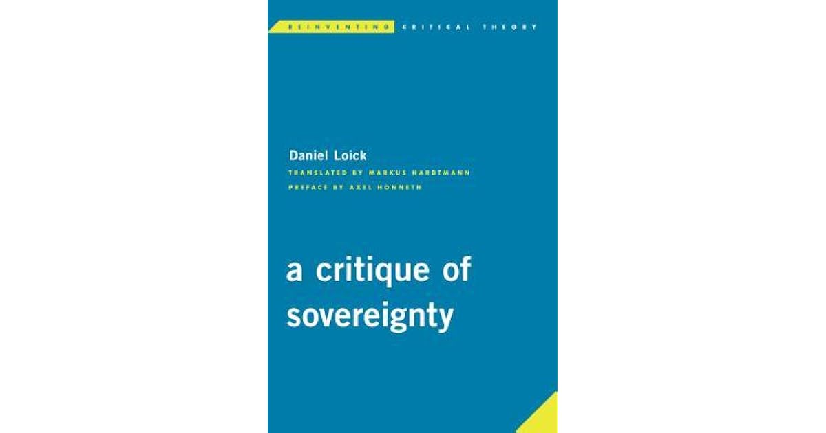 A Critique of Sovereignty by Daniel Loick