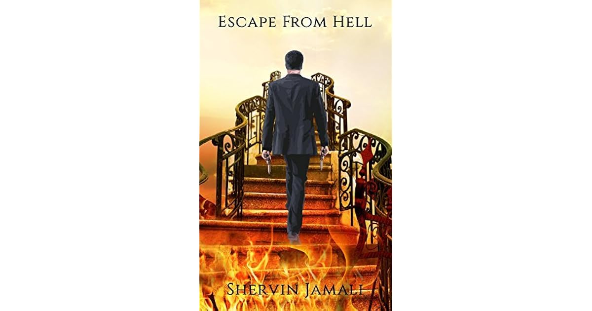Escape From Hell by Shervin Jamali