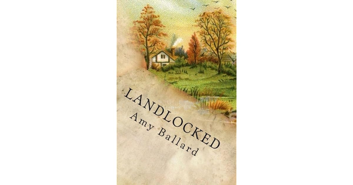Landlocked by Amy Ballard