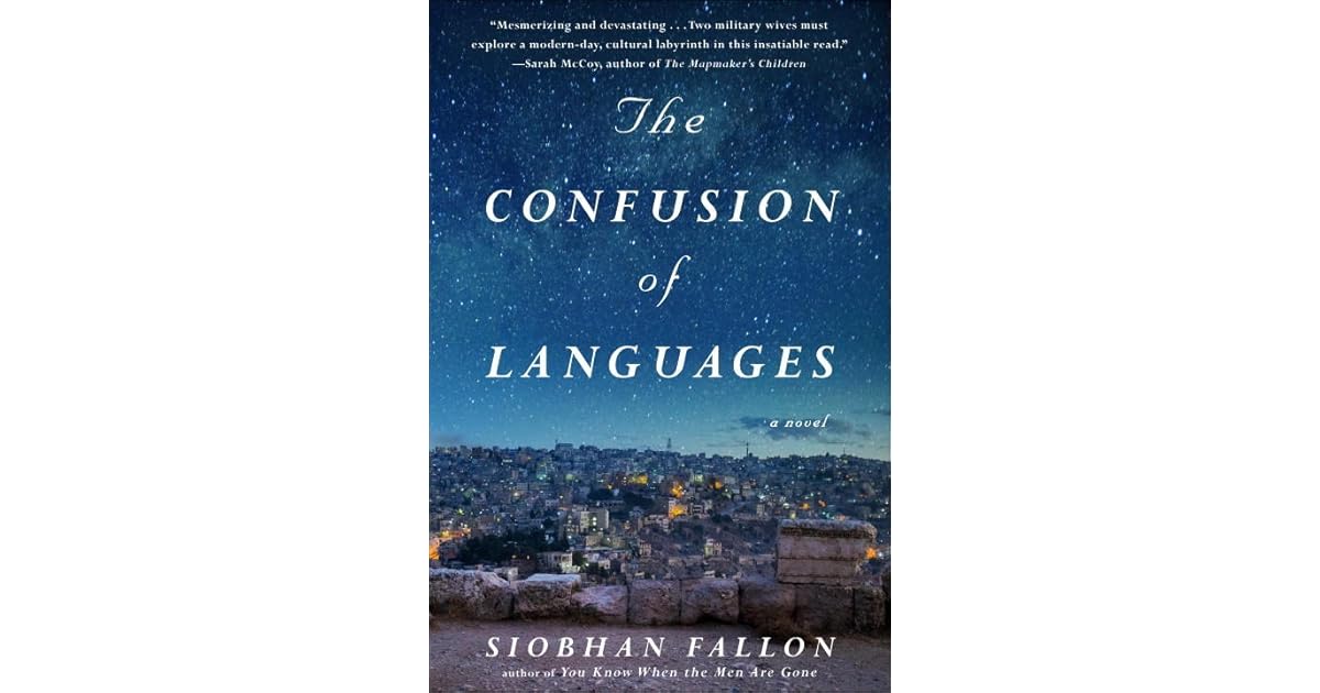 The Confusion of Languages by Siobhan Fallon