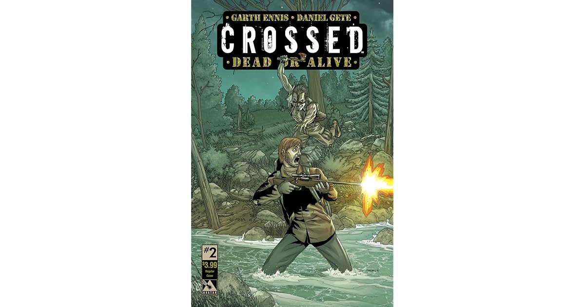 Crossed: Dead or Alive Vol. 2 by Garth Ennis