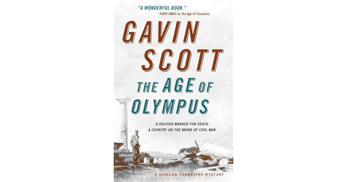 The Age of Olympus (Duncan Forrester Mystery #2) by Gavin Scott
