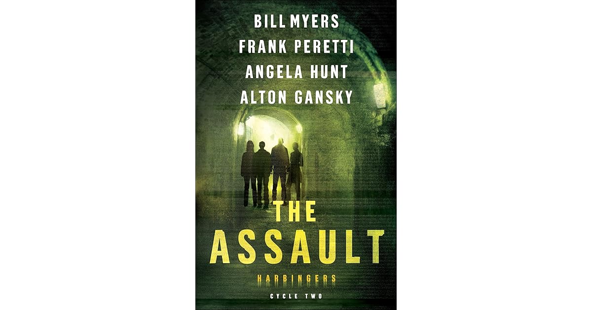 The Assault (Harbingers #5-8) by Bill Myers