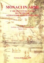 Monaci in armi L'architettura sacra dei Templari atraverso il ...