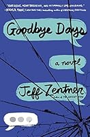 Goodbye Days by Jeff Zentner
