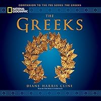 National Geographic The Greeks: An Illustrated History by Diane Harris ...