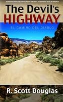 The Devil's Highway by R. Scott Douglas