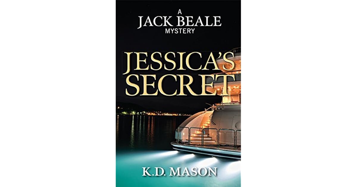 Jessica's Secret (Jack Beale Mystery #8) by K.D. Mason