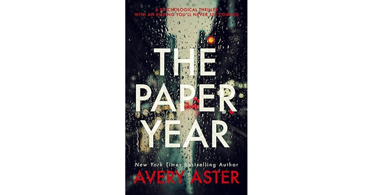 The Paper Year (Piper Adler, #1) by Avery Aster