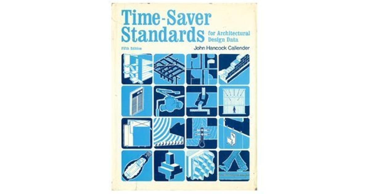 Time-Saver Standards For Architectural Design Data; 5th Edition by John ...