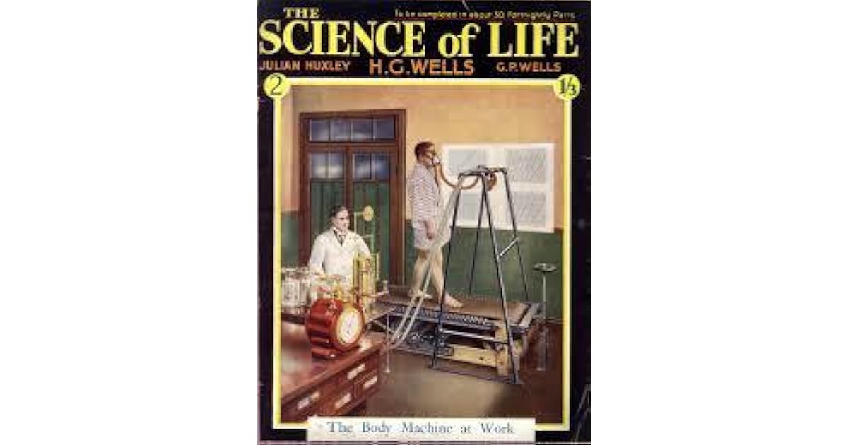 The Science of Life by H.G. Wells