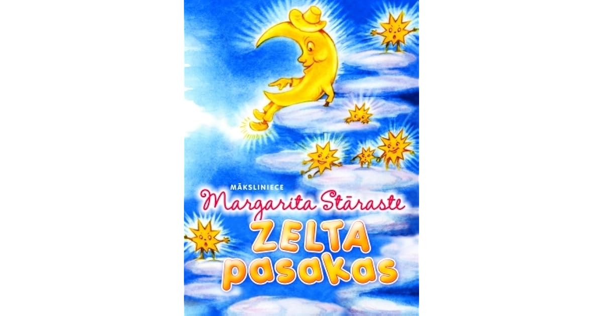 Zelta pasakas by Margarita Stāraste