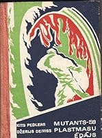 Mutant 59: The Plastic Eaters by Kit Pedler