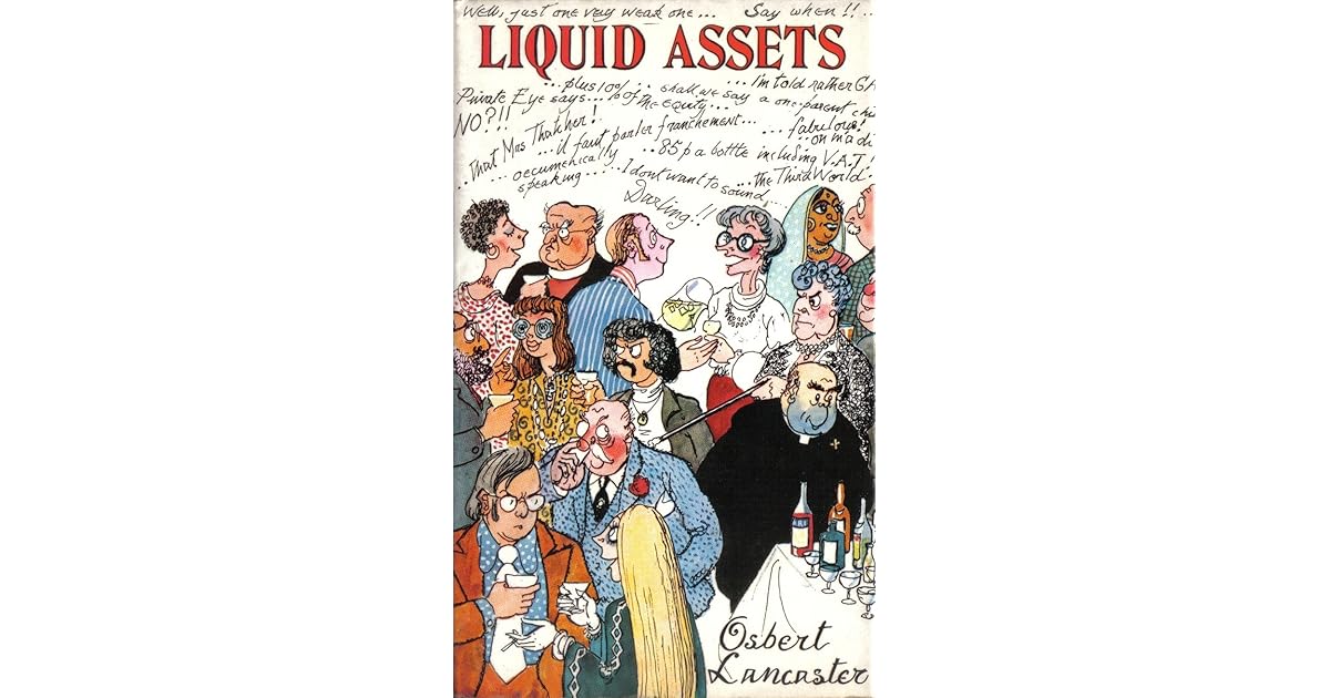 Liquid Assets: New Pocket Cartoons by Osbert Lancaster