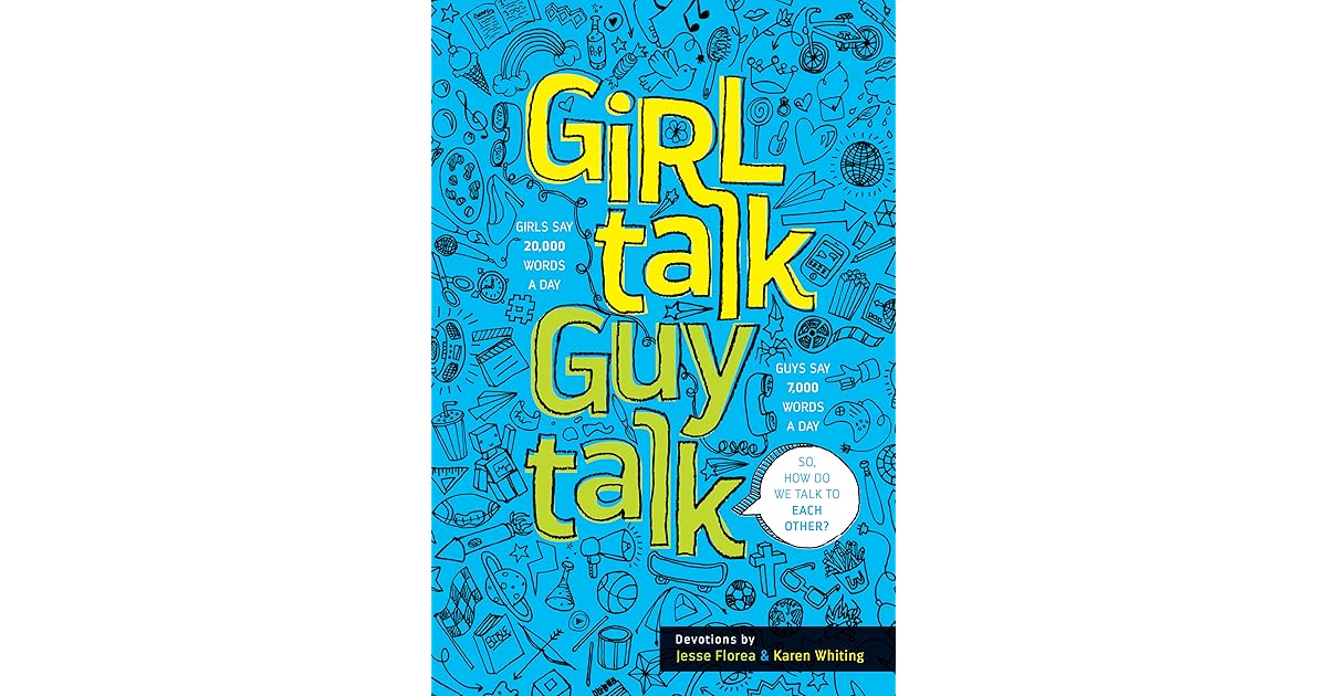 Girl Talk Guy Talk by Jesse Florea