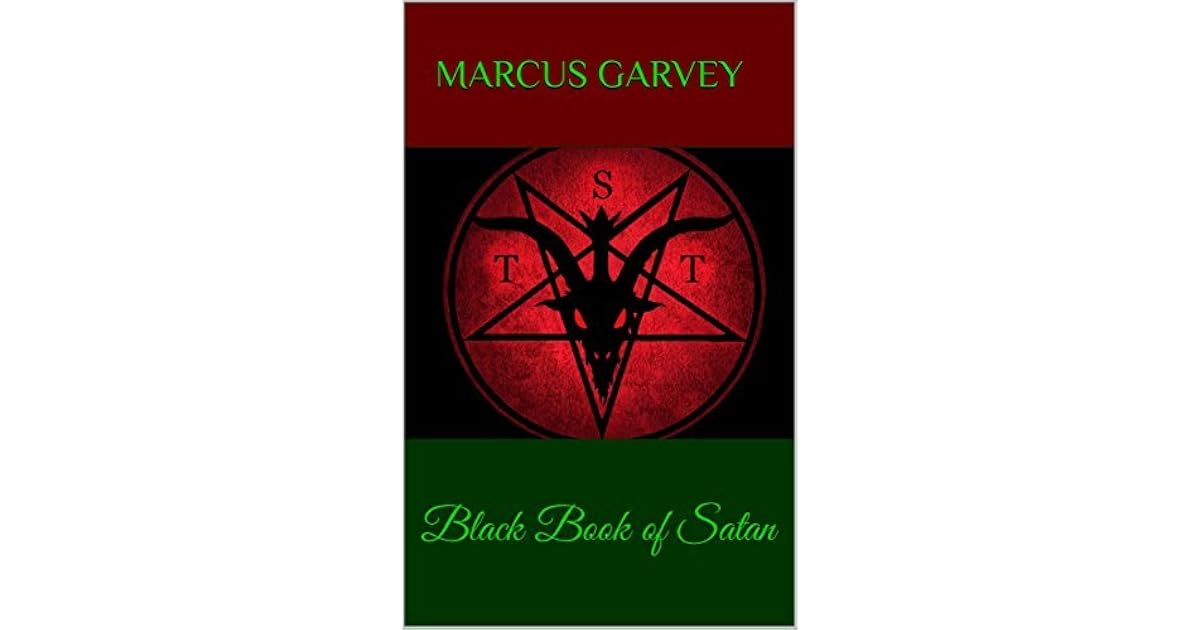 Black Book of Satan by Marcus Garvey