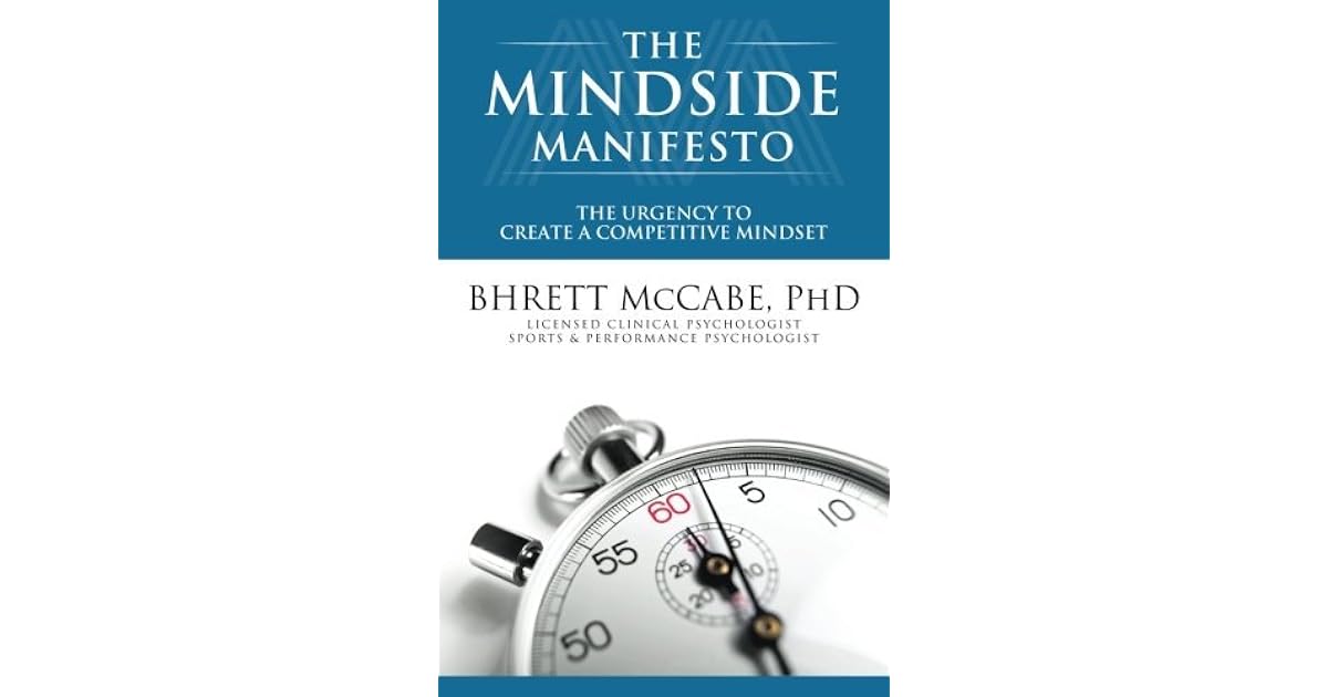 The MindSide Manifesto: The Urgency to Create a Competitive Mindset by ...