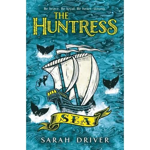 Sea (The Huntress Trilogy #1) by Sarah Driver — Reviews, Discussion ...