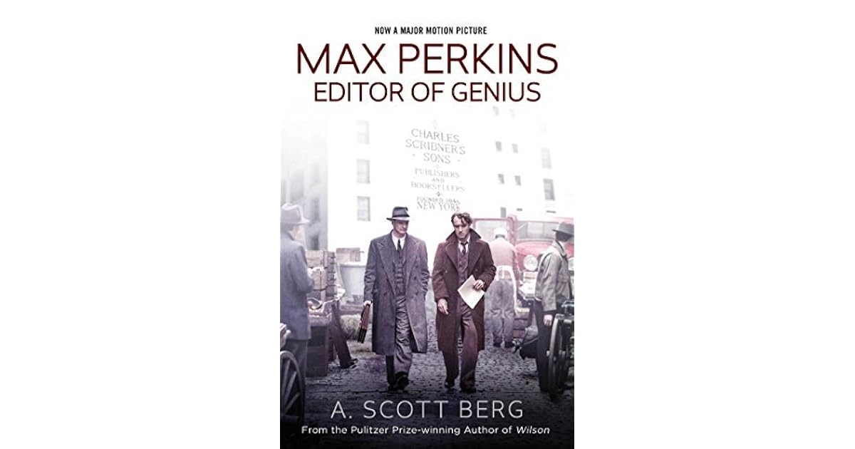 Max Perkins by A. Scott Berg