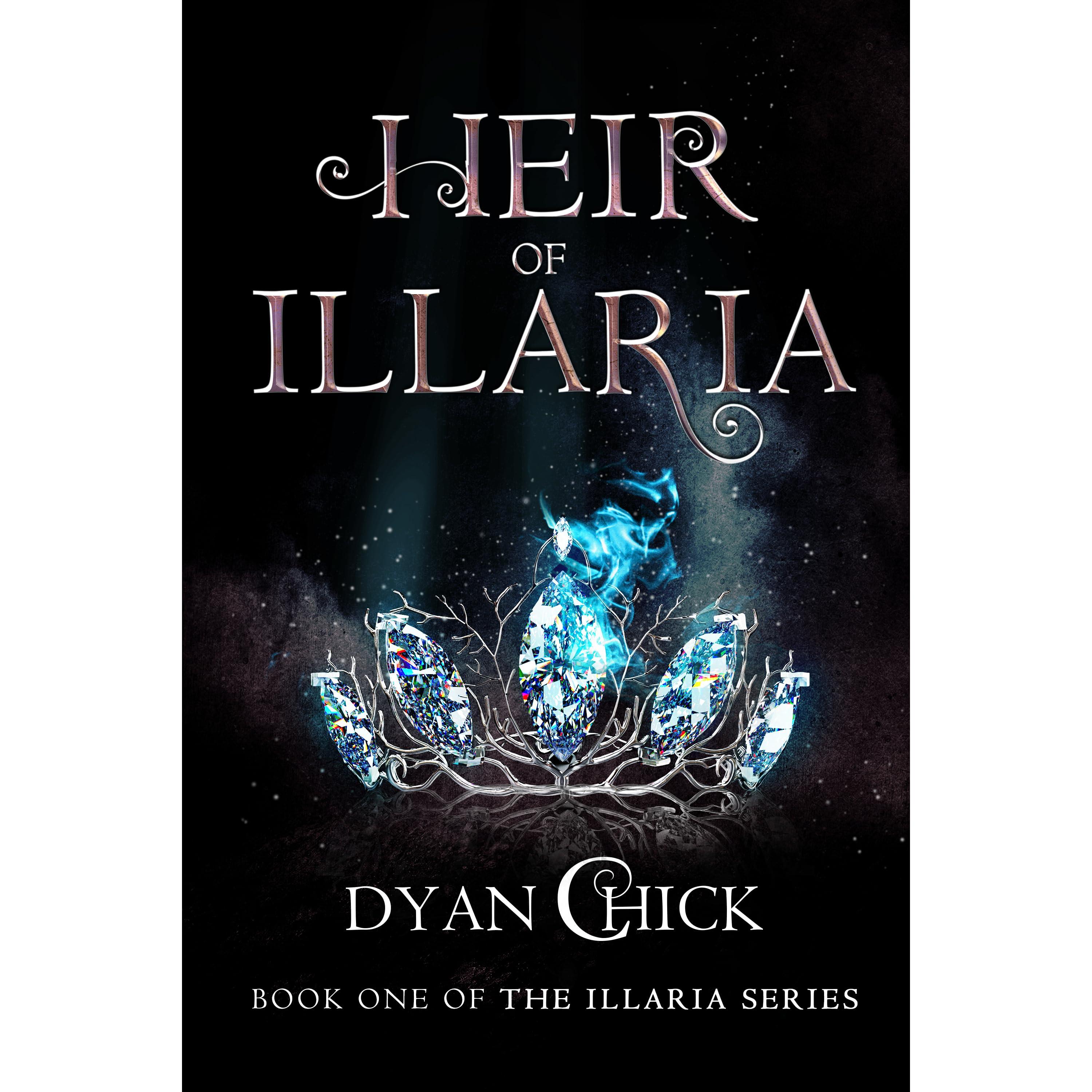 Heir of Illaria (Illaria #1) by Dyan Chick — Reviews, Discussion ...