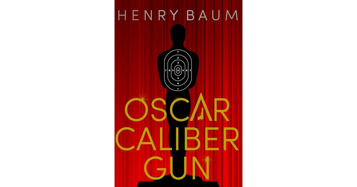 Oscar Caliber Gun by Henry Baum