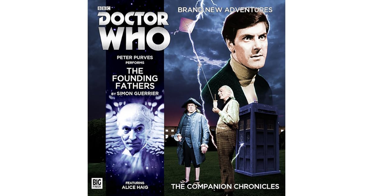 Doctor Who: The Founding Fathers by Simon Guerrier