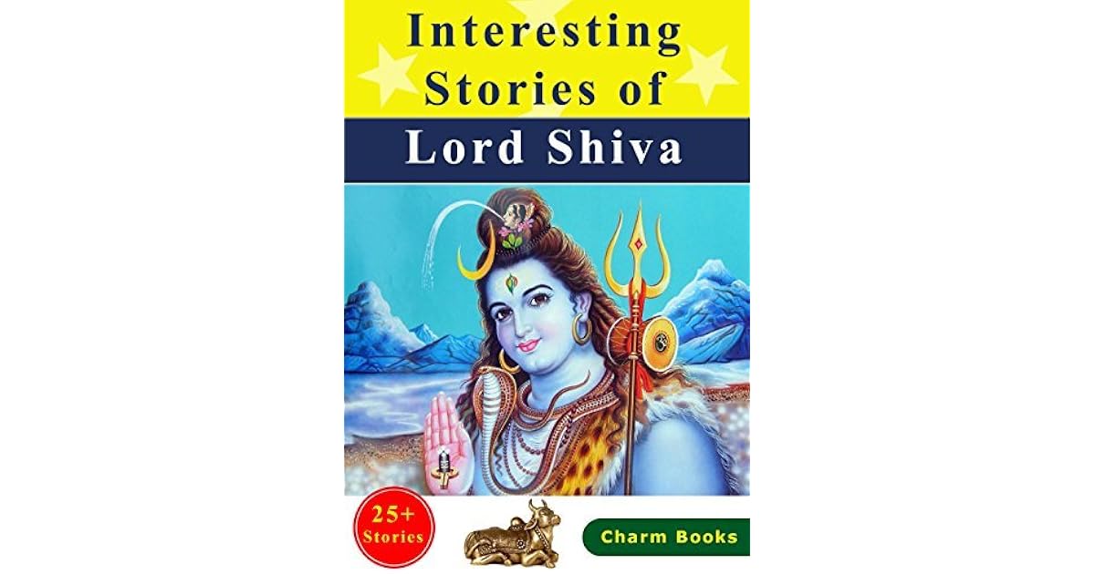 Interesting Stories of Lord Shiva by Charm Books