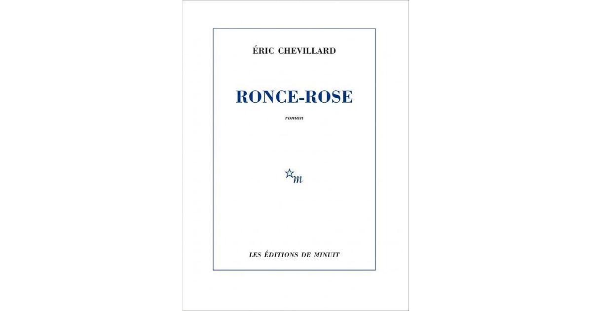 Ronce-Rose by Éric Chevillard